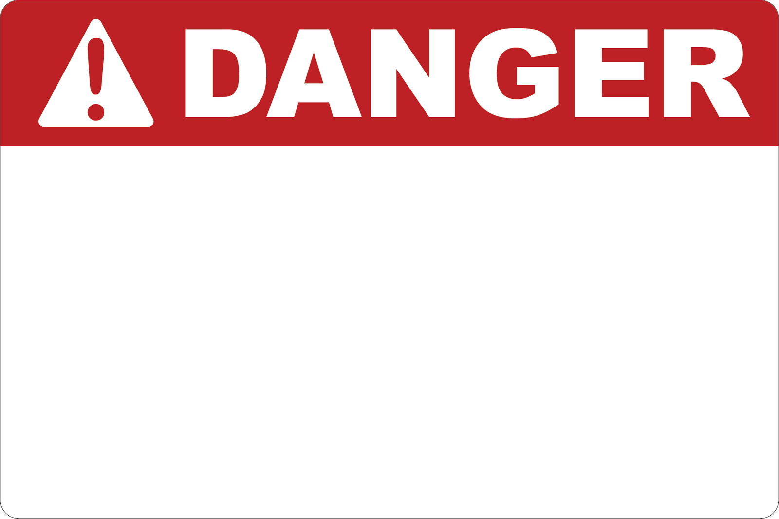 300X Model Die-Cut Danger OSHA Header Roll